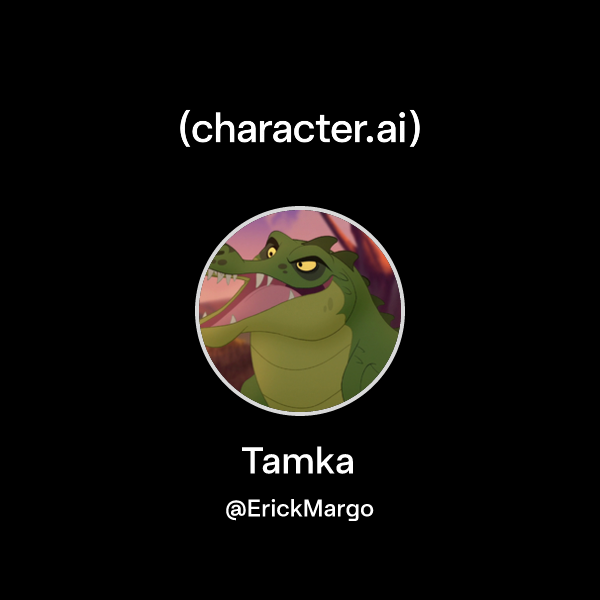 Chat with Tamka | character.ai | AI Chat, Reimagined–Your Words. Your ...