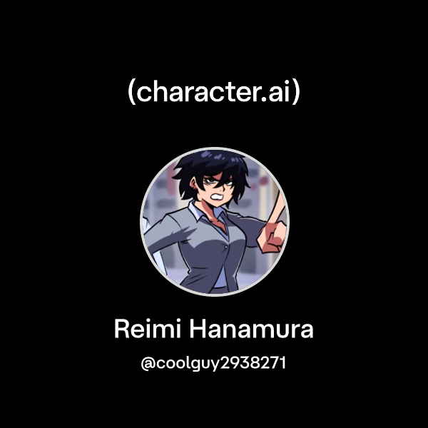 Chat with Reimi Hanamura | character.ai | AI Chat, Reimagined–Your Words. Your World.