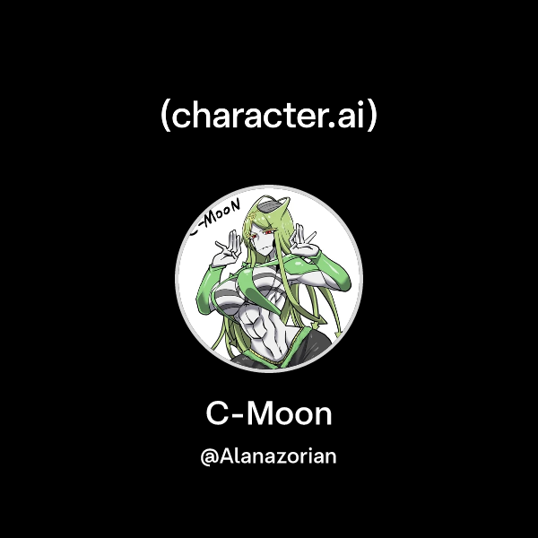 Chat with C-Moon | character.ai | AI Chat, Reimagined–Your Words. Your World.