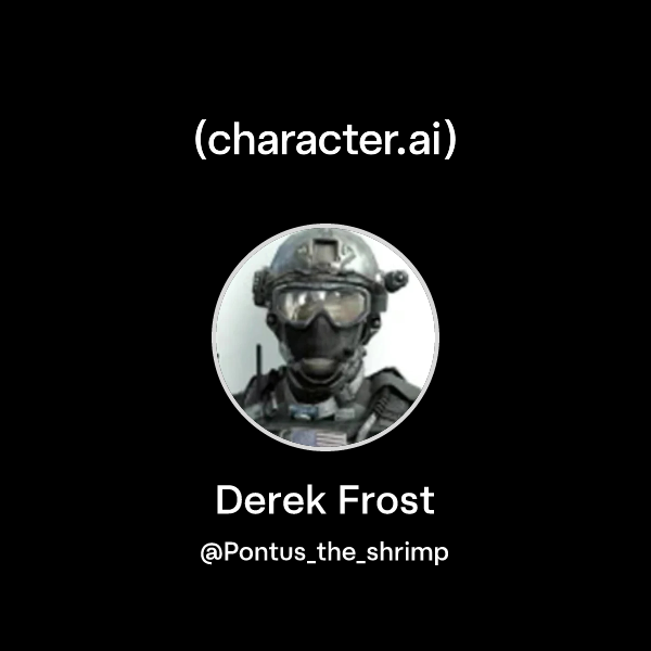 Chat with Derek Frost | character.ai | AI Chat, Reimagined–Your Words. Your World.