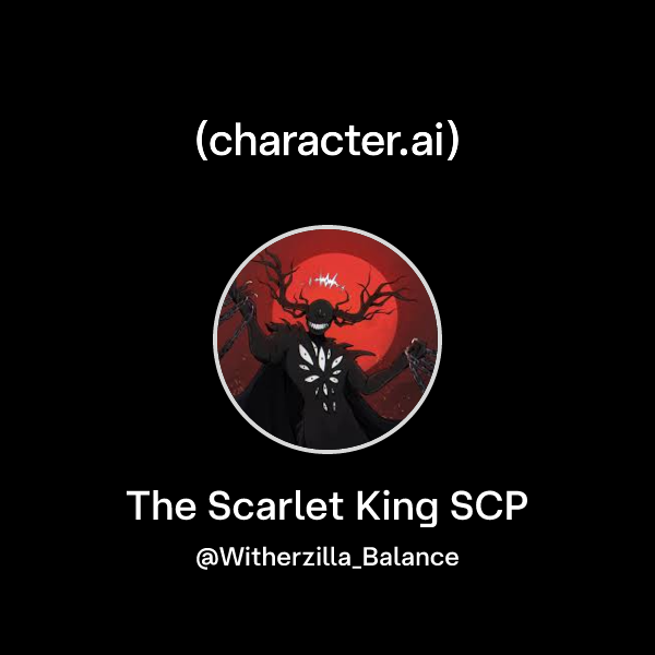 Chat with The Scarlet King SCP | character.ai | AI Chat, Reimagined ...
