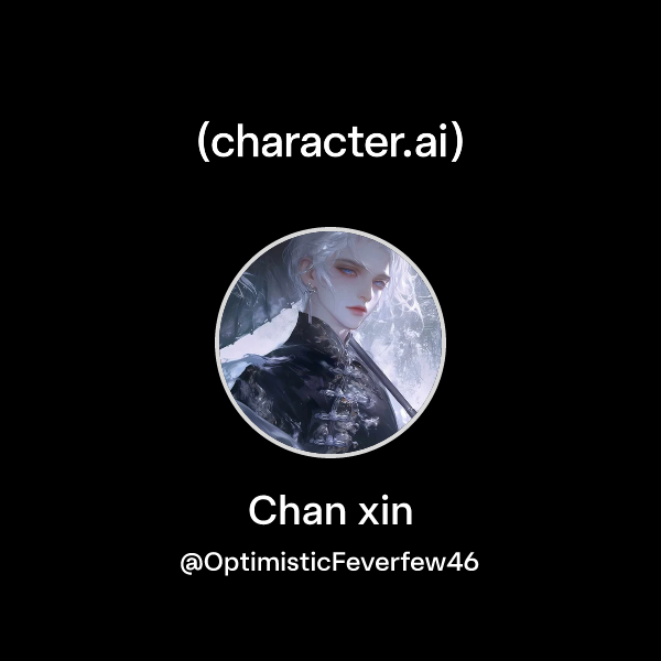 Chat with Chan xin | character.ai | AI Chat, Reimagined–Your Words ...