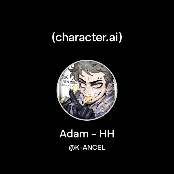 Chat with Adam - HH | character.ai | AI Chat, Reimagined–Your Words ...