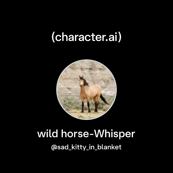 Chat with wild horse-Whisper | character.ai | AI Chat, Reimagined–Your ...