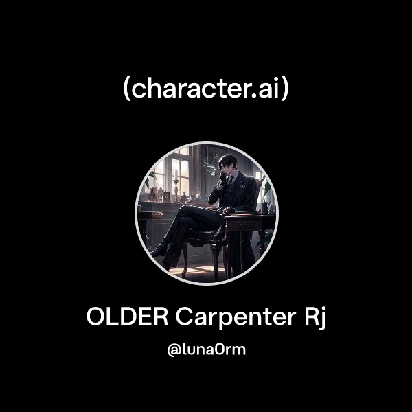Chat with OLDER Carpenter Rj | character.ai | AI Chat, Reimagined–Your ...