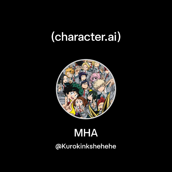Chat with MHA | character.ai | AI Chat, Reimagined–Your Words. Your World.