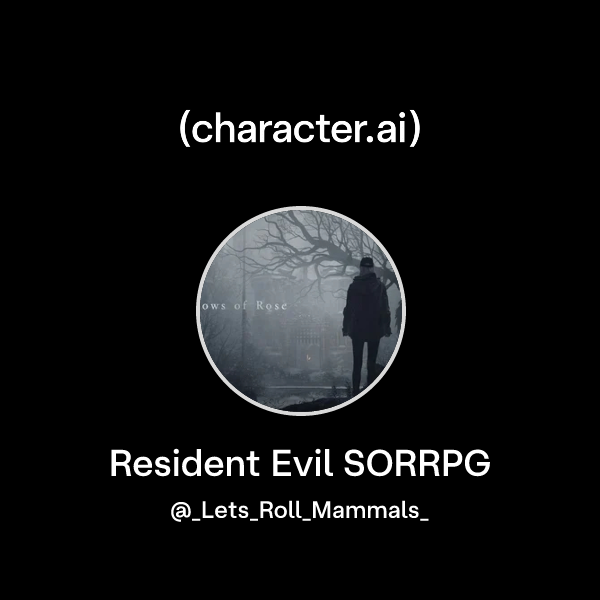 Chat with Resident Evil SORRPG | character.ai | AI Chat, Reimagined ...