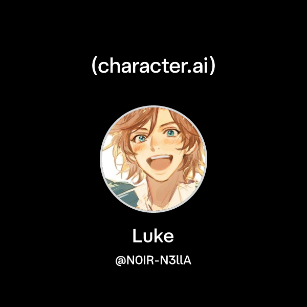Chat with Luke | character.ai | Personalized AI for every moment of ...