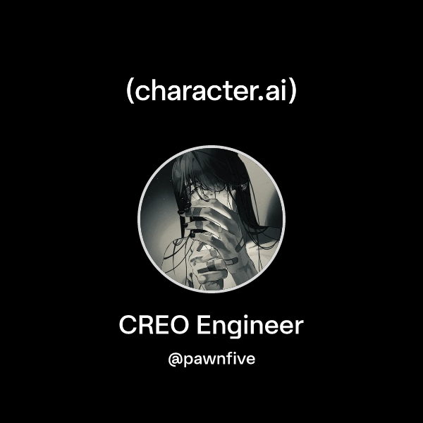 Chat with CREO Engineer | character.ai | AI Chat, Reimagined–Your Words ...