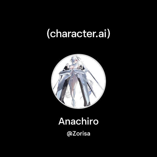 Chat with Anachiro | character.ai | Personalized AI for every moment of ...
