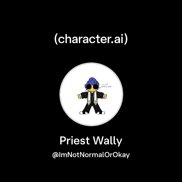 Chat with Priest Wally | character.ai | AI Chat, Reimagined–Your Words ...