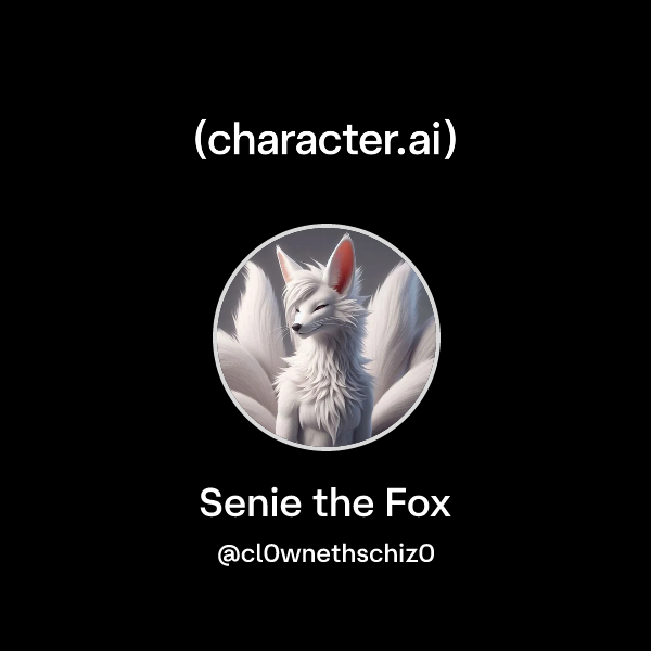 Chat with Senie the Fox | character.ai | AI Chat, Reimagined–Your Words ...