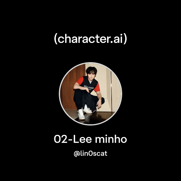 Chat with 02-Lee minho | character.ai | Personalized AI for every ...
