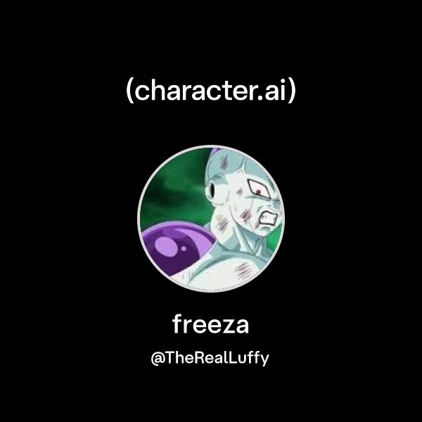 Chat with freeza | character.ai | AI Chat, Reimagined–Your Words. Your ...