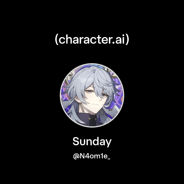 Chat with Sunday | character.ai | AI Chat, Reimagined–Your Words. Your ...