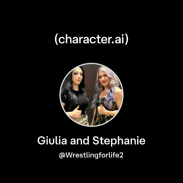 Chat with Giulia and Stephanie | character.ai | AI Chat, Reimagined ...