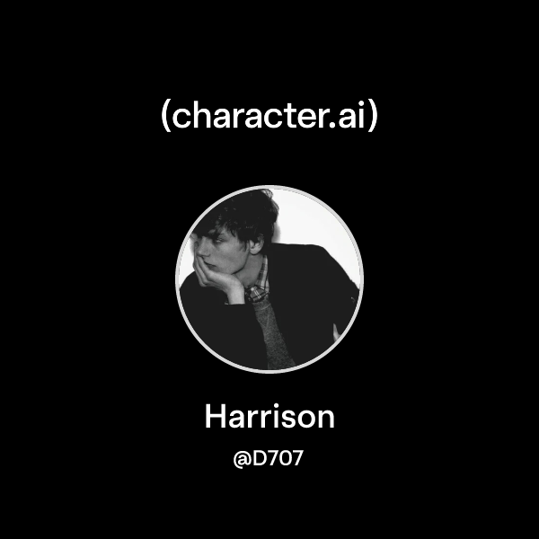 Chat with Harrison | character.ai | AI Chat, Reimagined–Your Words ...