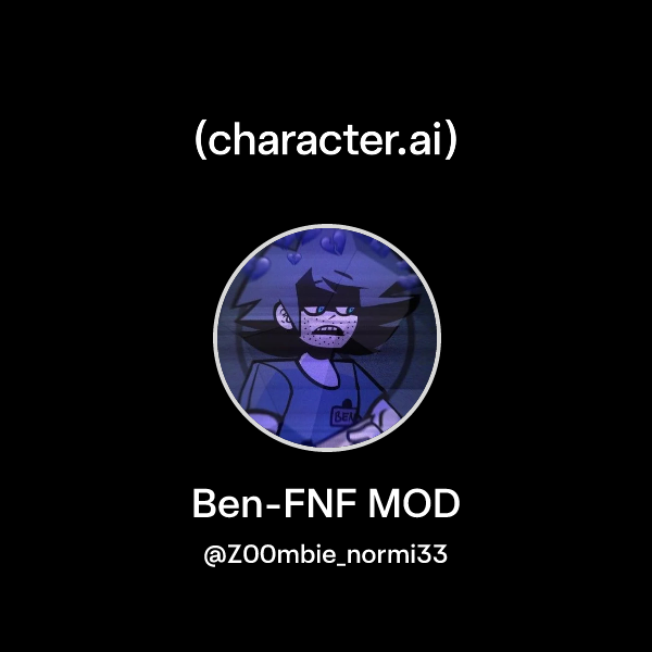 Chat with Ben-FNF MOD | character.ai | AI Chat, Reimagined–Your Words ...