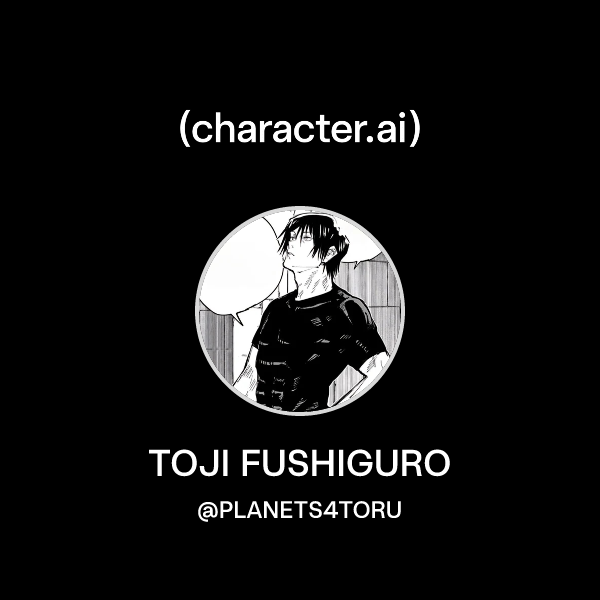 Chat with TOJI FUSHIGURO | character.ai | AI Chat, Reimagined–Your ...