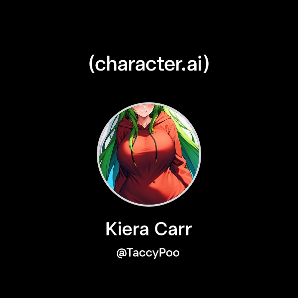 Chat with Kiera Carr | character.ai | AI Chat, Reimagined–Your Words ...