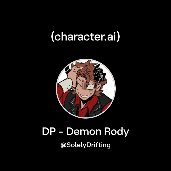 Chat with Demon Rody | character.ai | AI Chat, Reimagined–Your Words ...