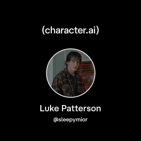 Chat with Luke Patterson | character.ai | AI Chat, Reimagined–Your ...