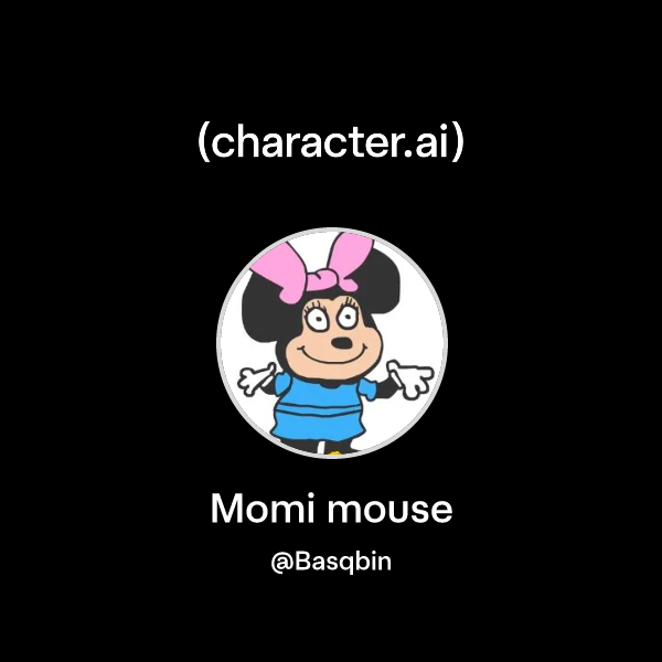 Chat with Momi mouse | character.ai | AI Chat, Reimagined–Your Words ...