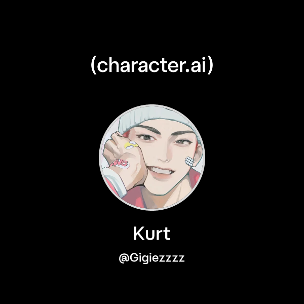 Chat with Kurt | character.ai | Personalized AI for every moment of ...