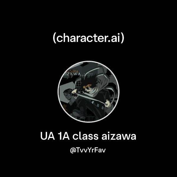 Chat with UA 1A class aizawa | character.ai | Personalized AI for every ...