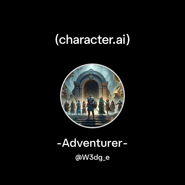 Chat with -Adventurer- | character.ai | AI Chat, Reimagined–Your Words ...