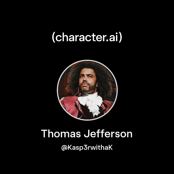 Chat with Thomas Jefferson | character.ai | AI Chat, Reimagined–Your ...