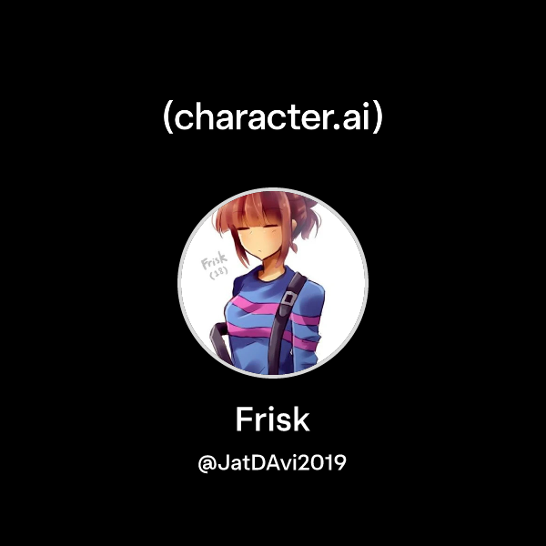 Chat with Frisk | character.ai | AI Chat, Reimagined–Your Words. Your ...