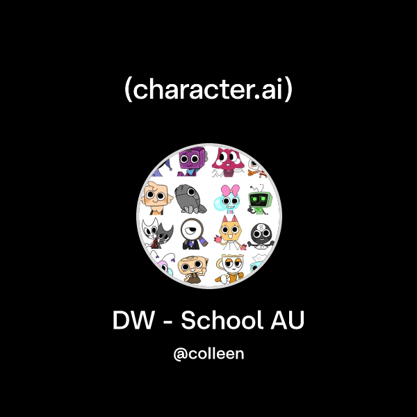 Chat with DW - School AU | character.ai | AI Chat, Reimagined–Your ...