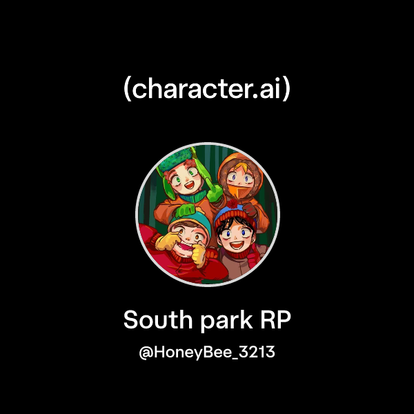 Chat with South park RP | character.ai | Personalized AI for every ...