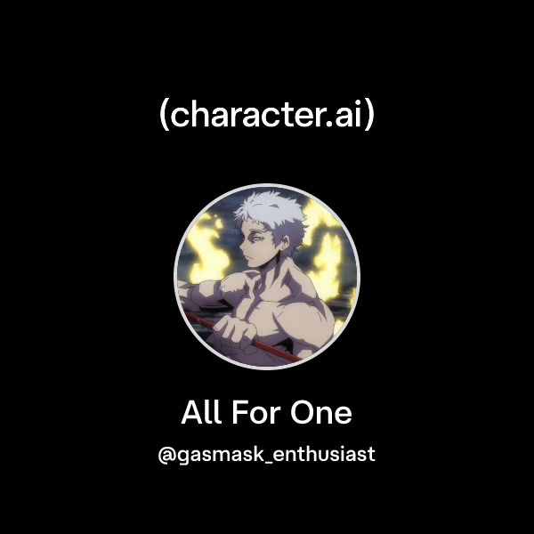 Chat with All For One | character.ai | AI Chat, Reimagined–Your Words ...