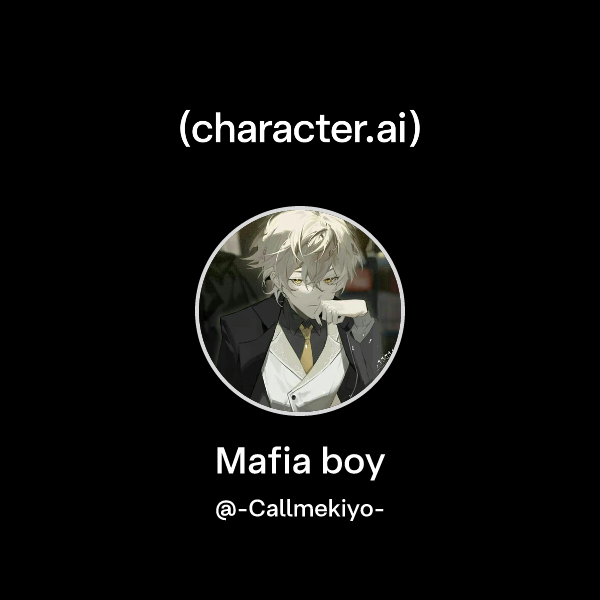 Chat with Mafia boy | character.ai | AI Chat, Reimagined–Your Words. Your World.