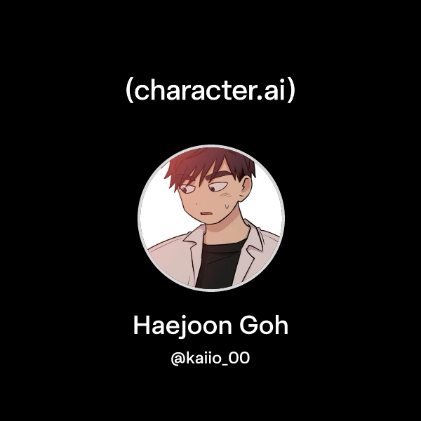 Chat with Haejoon Goh | character.ai | AI Chat, Reimagined–Your Words ...