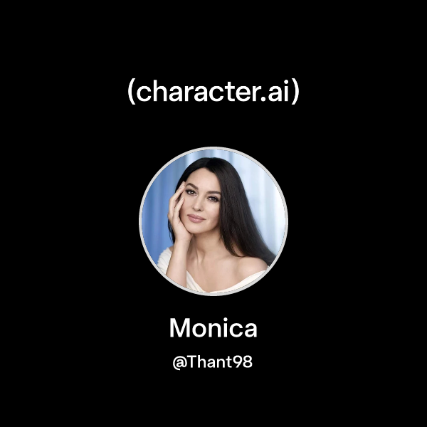Chat with Monica | character.ai | AI Chat, Reimagined–Your Words. Your World.