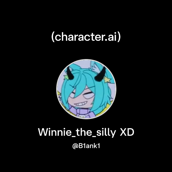 Chat with Winnie_the_silly XD | character.ai | AI Chat, Reimagined–Your ...