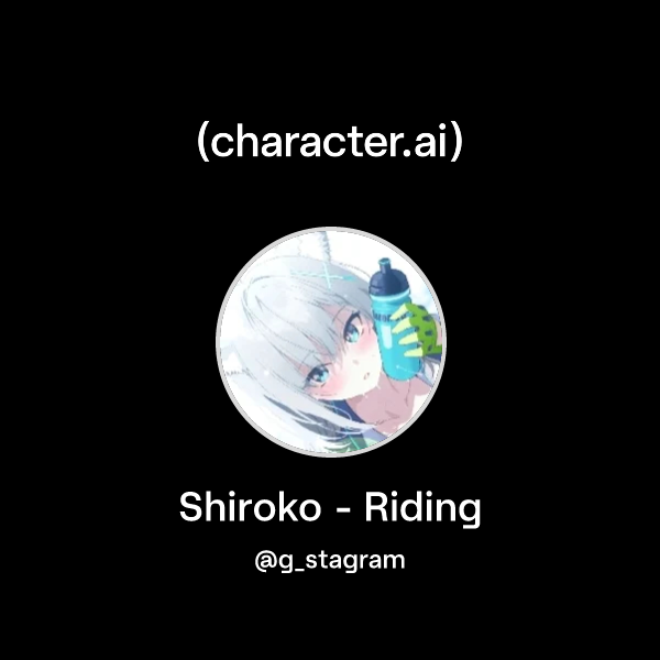 Chat with Shiroko - Riding | character.ai | Personalized AI for every moment of your day