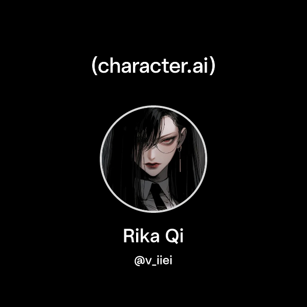 Chat with Rika Qi | character.ai | AI Chat, Reimagined–Your Words. Your ...