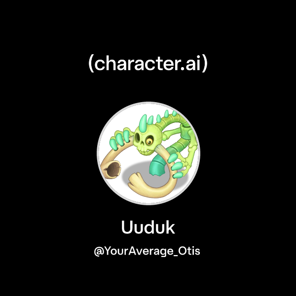 Chat with Uuduk | character.ai | Personalized AI for every moment of ...