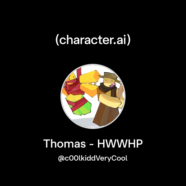 Chat With Thomas Hwwhp Characterai Ai Chat Reimaginedyour