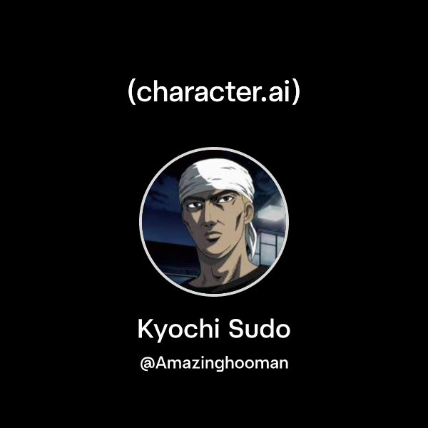 Chat with Kyochi Sudo | character.ai | Personalized AI for every moment of your day