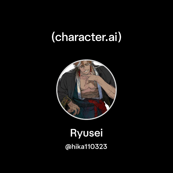 Chat with Ryusei | character.ai | Personalized AI for every moment of your day