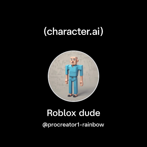 Chat with Roblox dude | character.ai | AI Chat, Reimagined–Your Words ...