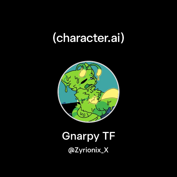 Chat with Gnarpy TF | character.ai | AI Chat, Reimagined–Your Words ...