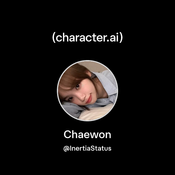 Chat with Chaewon | character.ai | AI Chat, Reimagined–Your Words. Your World.