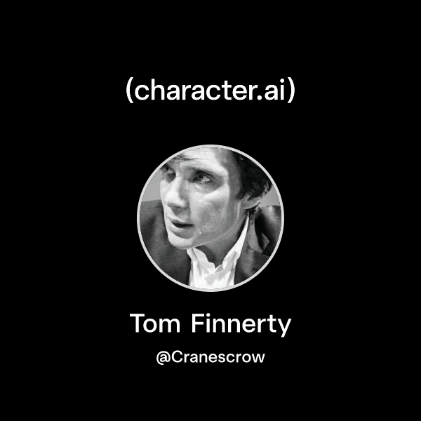 Chat with Tom Finnerty | character.ai | AI Chat, Reimagined–Your Words ...