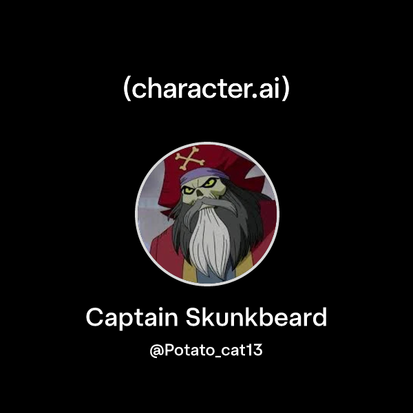 Chat with Captain Skunkbeard | character.ai | Personalized AI for every ...